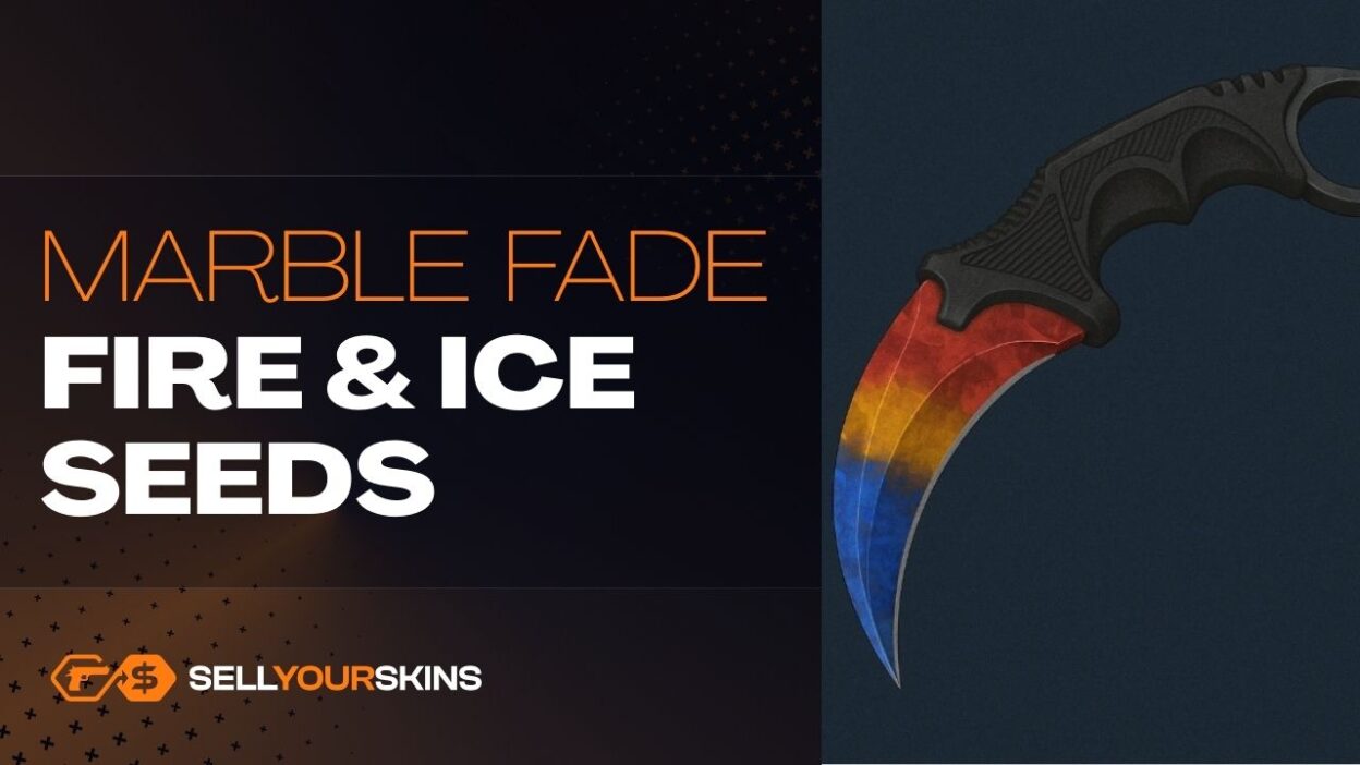 Karambit Marble Fade Fire and Ice: Patterns & Seeds