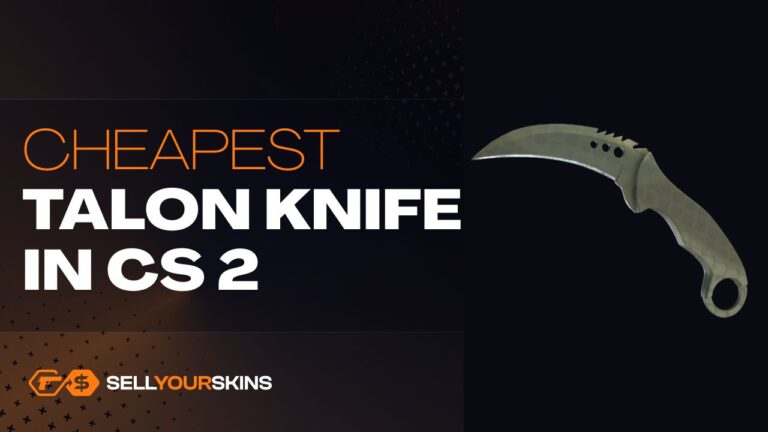 Top 10 cheapest Talon Knife in CS2