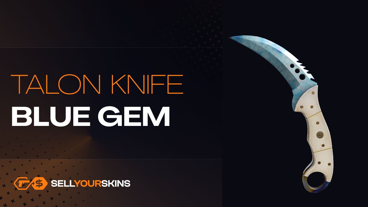 Talon Knife Case Hardened – Blue Gem Pattern and Seeds