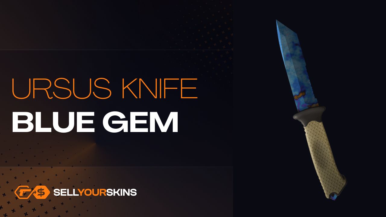 Ursus Knife Case Hardened – Blue Gem Pattern and Seeds